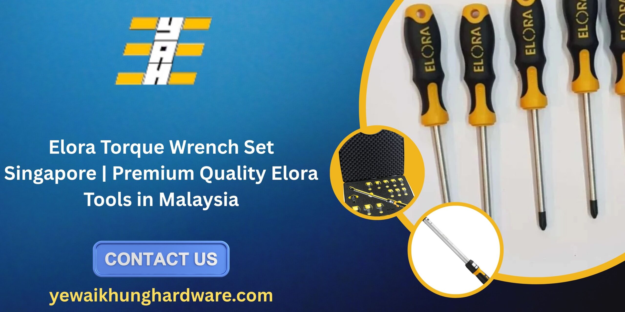 Premium Quality Elora Tools & Elora Torque Wrench Set Singapore