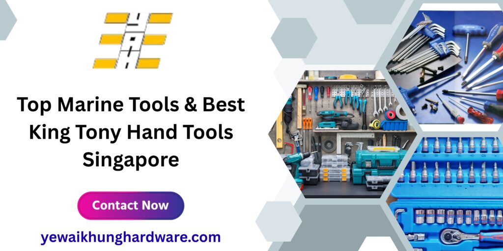 King Tony Hand Tools Singapore | Marine Tools Store Singapore